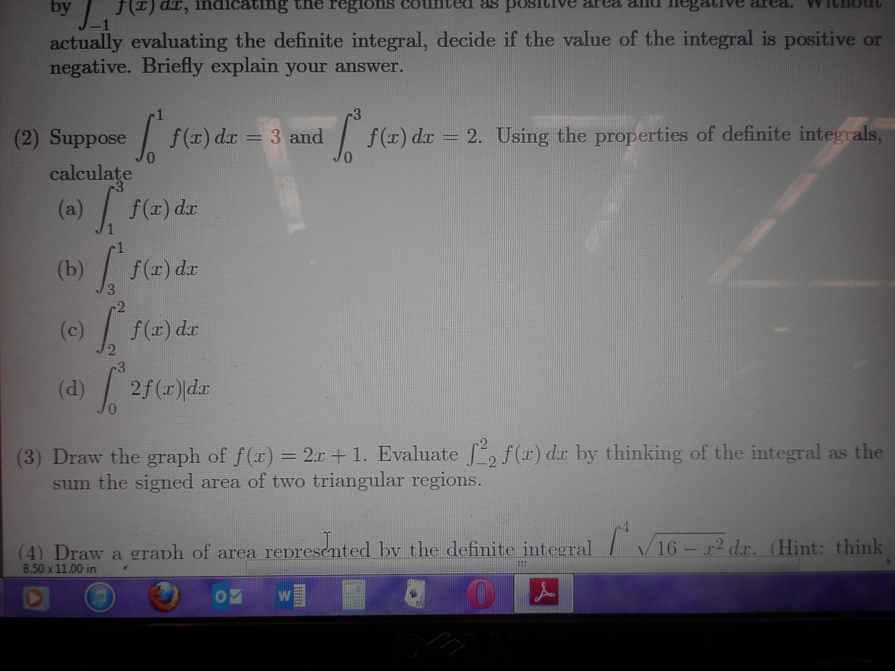 Solved Suppose f(x)dx=3 and f(x)dx=2. Using the properties | Chegg.com