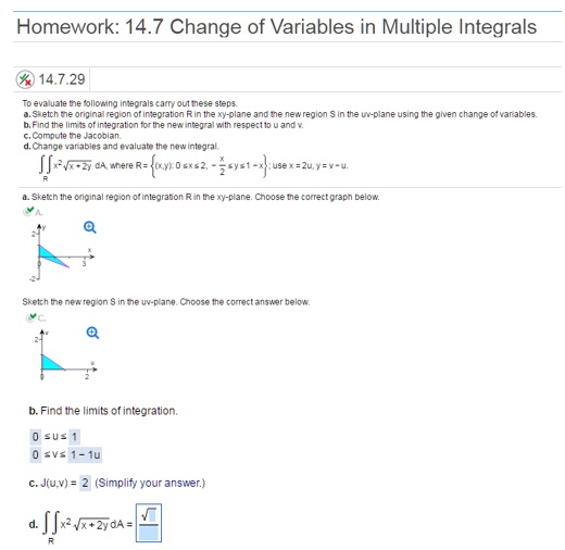 Solved To evaluate the following integrals carry out these | Chegg.com