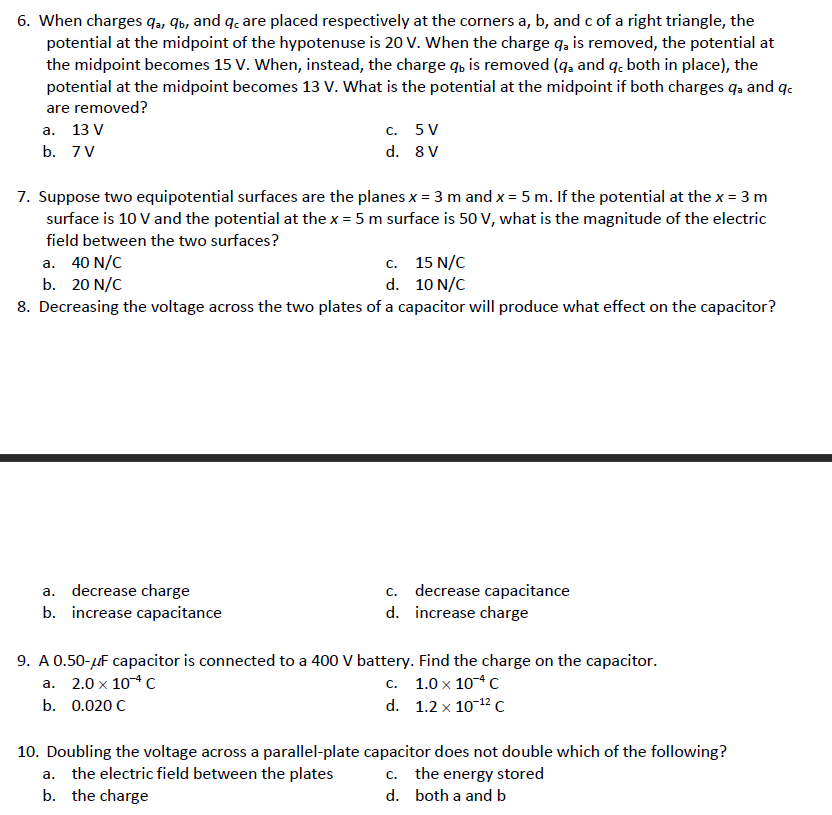Solved 6. When charges qa, qb, and qc are placed | Chegg.com