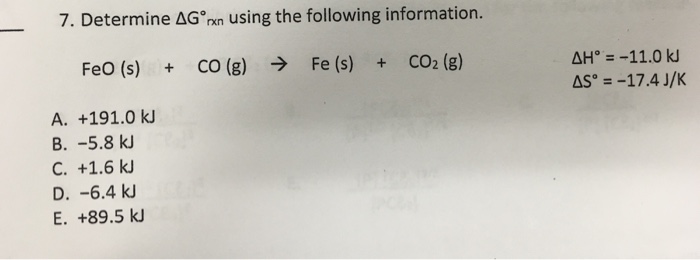 Solved Determine delta G degree_exn using the following | Chegg.com