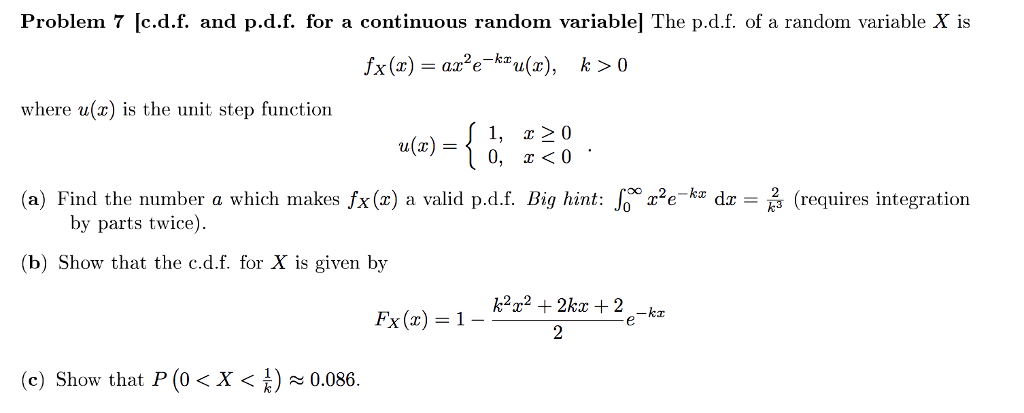 Solved Problem 7 [c.d.f. and p.d.f. for a continuous random | Chegg.com