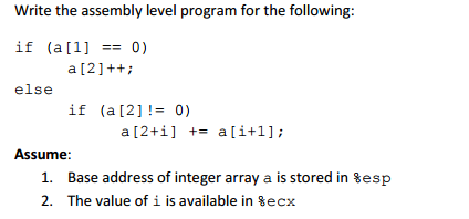 Solved Write the assembly level program for the following: | Chegg.com