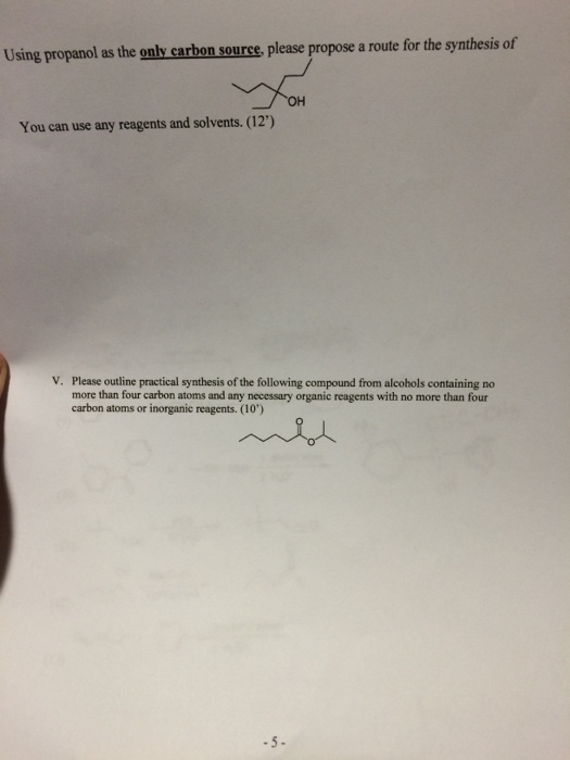 Solved Using propanol as the only carbon source, please | Chegg.com