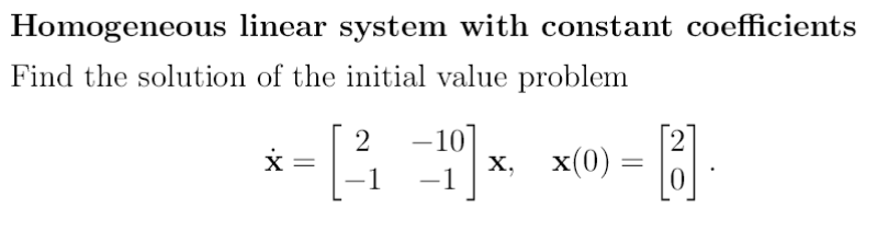 Solved Homogeneous linear system with constant coefficients | Chegg.com