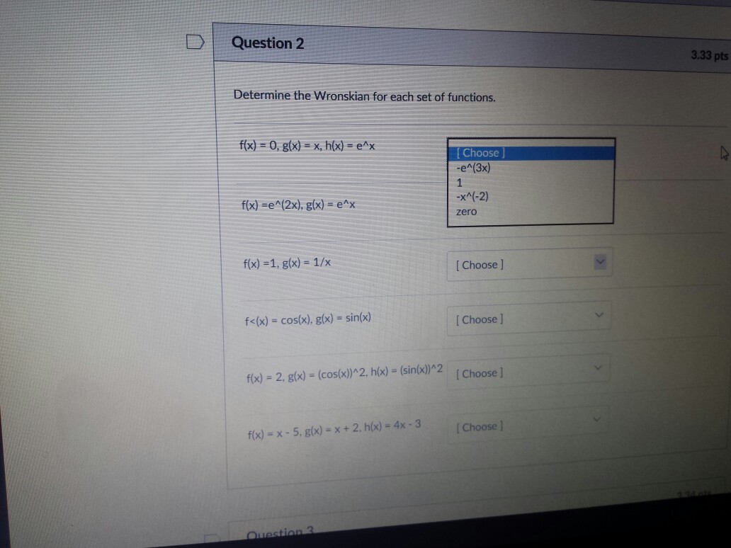 Solved Determine the Wronskian for each set of functions. | Chegg.com