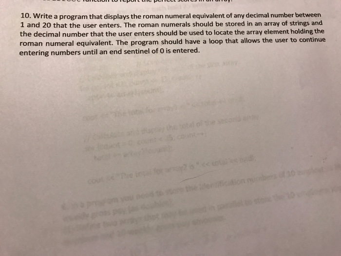 Solved Write a program that displays the roman numeral | Chegg.com