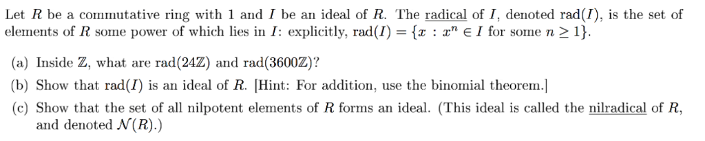 Solved Let R be a commutative ring with 1 and I be an ideal | Chegg.com