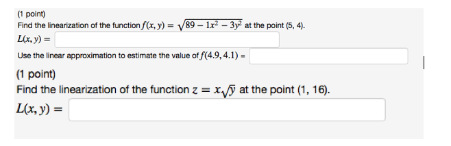 Solved 1 Point Find The Linearization Of The Function 3620