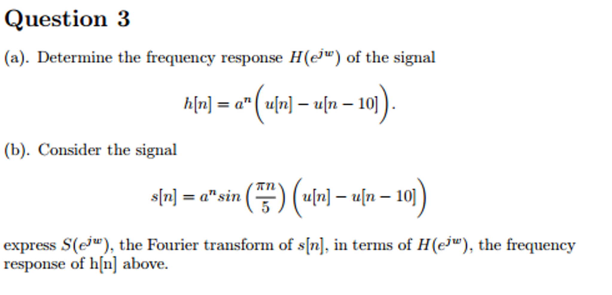 Solved Determine the frequency response H(e^j w) of the | Chegg.com