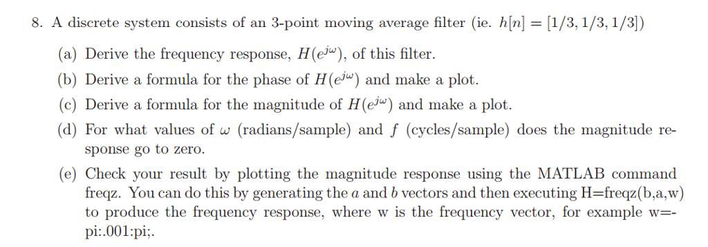 Solved A discrete system consists of an 3-point moving | Chegg.com