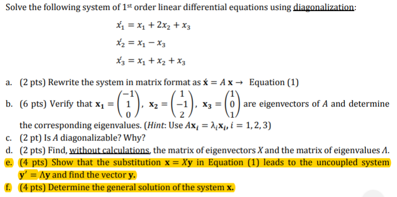 Solved Solve the following system of 1st order linear | Chegg.com