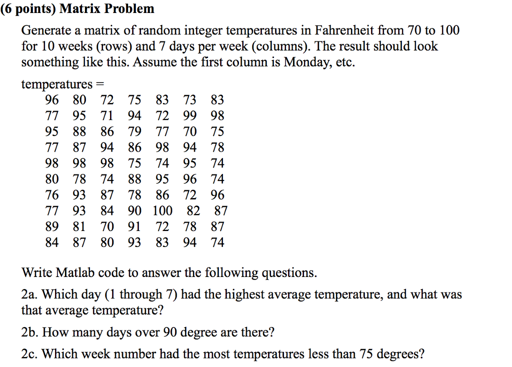 Solved Generate a matrix of random integer temperatures in | Chegg.com