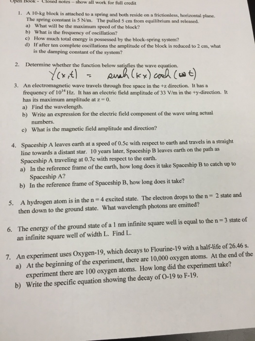 Solved A 10-kg block is attached to a spring and both reside | Chegg.com