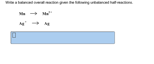 Solved Write a balanced overall reaction given the following | Chegg.com