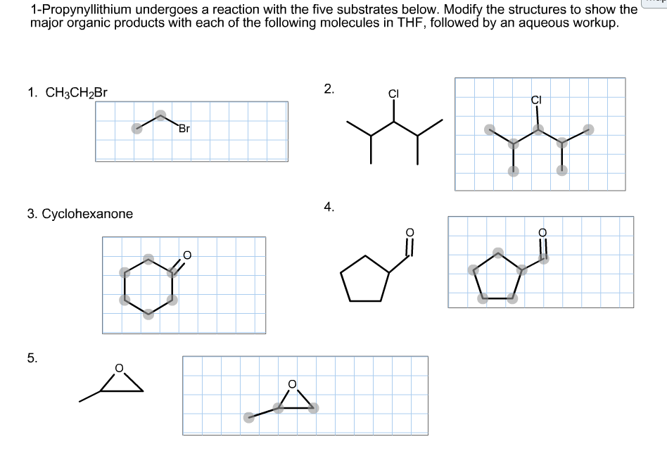 Solved 1-Propynyllithium undergoes a reaction with the five | Chegg.com