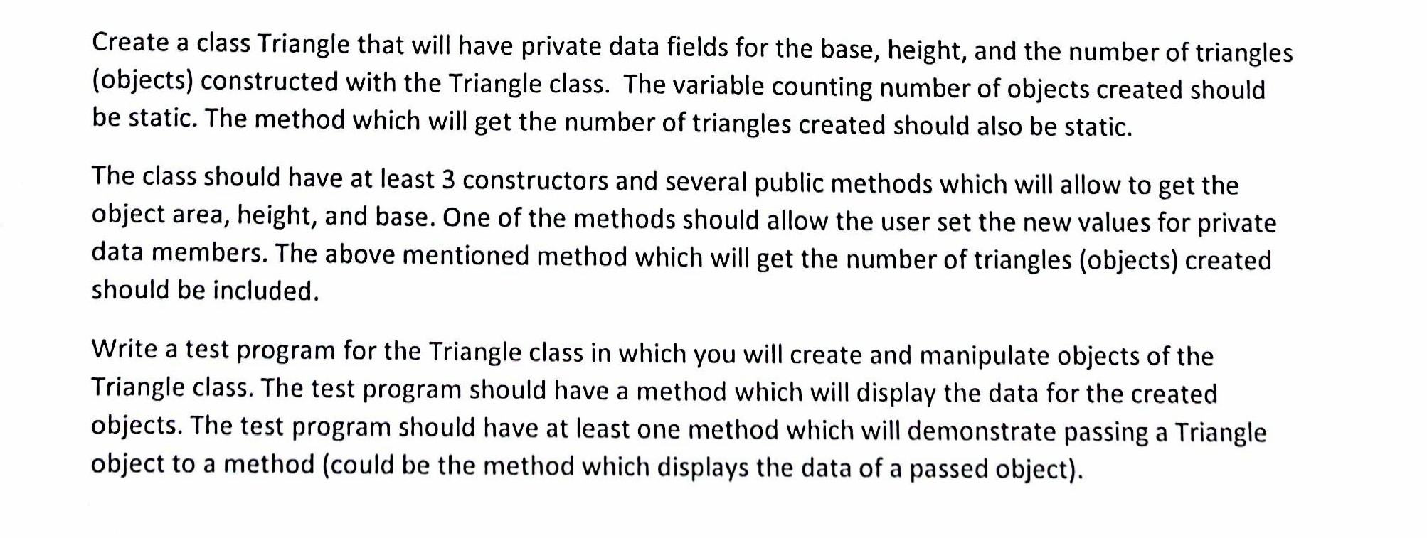 Solved Create a class Triangle that will have private data | Chegg.com