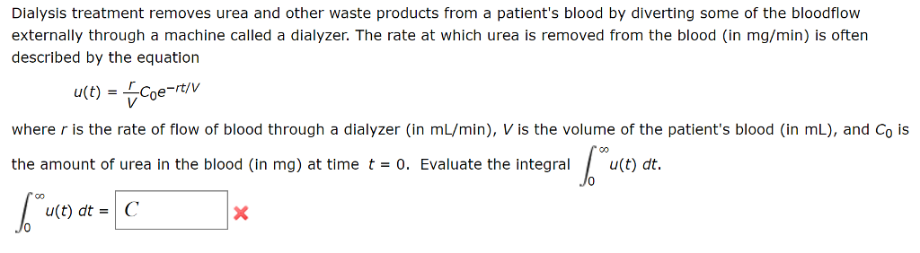 Solved Dialysis treatment removes urea and other waste | Chegg.com