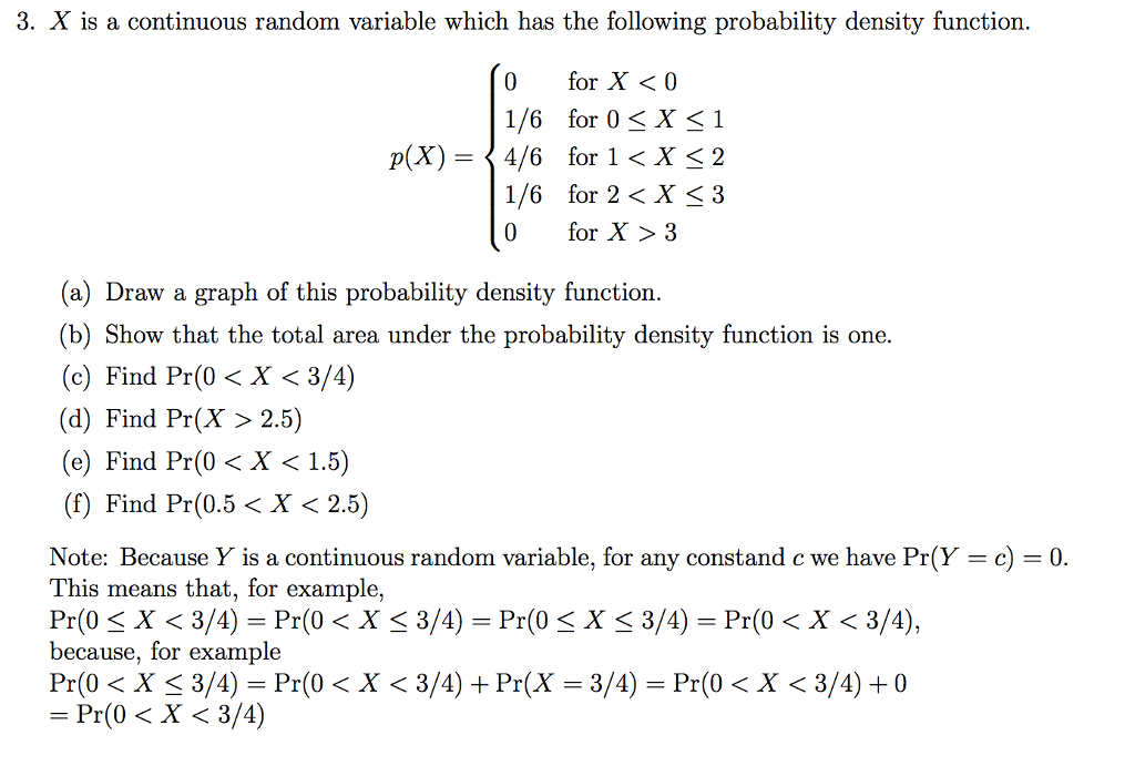 Solved X is a continuous random variable which has the | Chegg.com