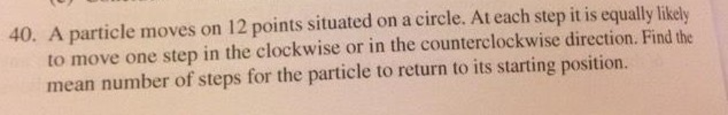 Solved A particle moves on 12 points situated on a circle. | Chegg.com