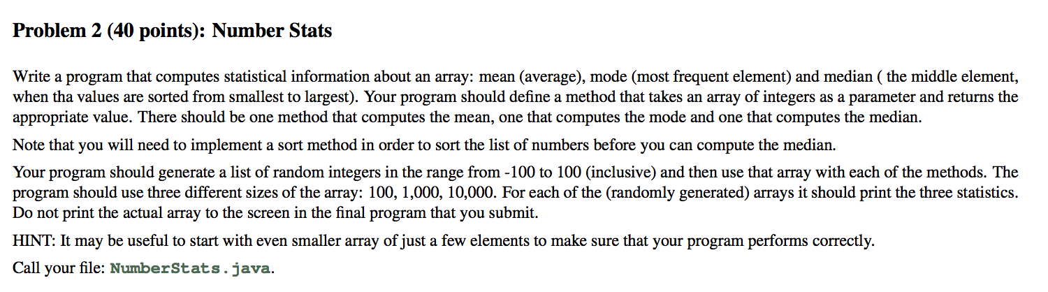 Solved Write a program that computes statistical information | Chegg.com