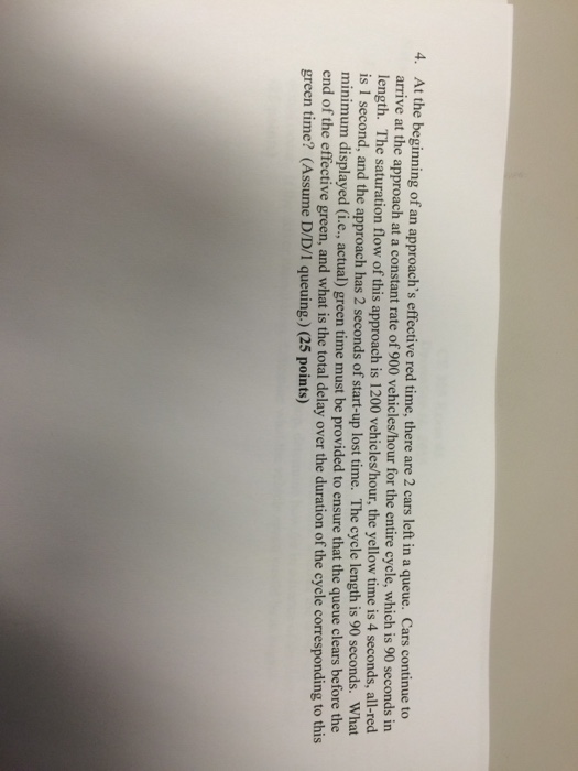 Solved At the beginning of an approach's effective red time, | Chegg.com