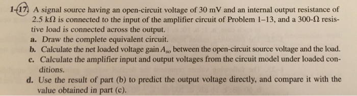 Solved 1-17, A signal source having an open-circuit voltage | Chegg.com