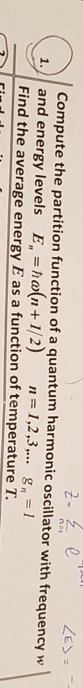 Solved Compute the partition function of a quantum harmonic | Chegg.com