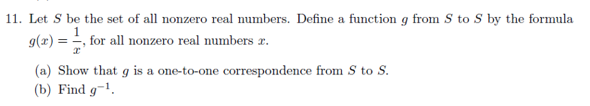 Solved 11. Let S be the set of all nonzero real numbers. | Chegg.com