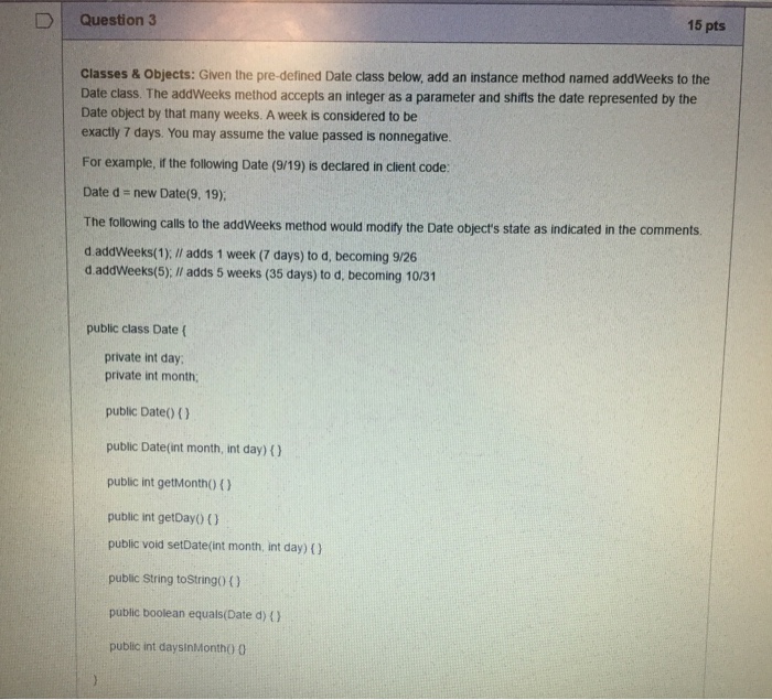 Solved Given the pre-defined Date class below, add an | Chegg.com