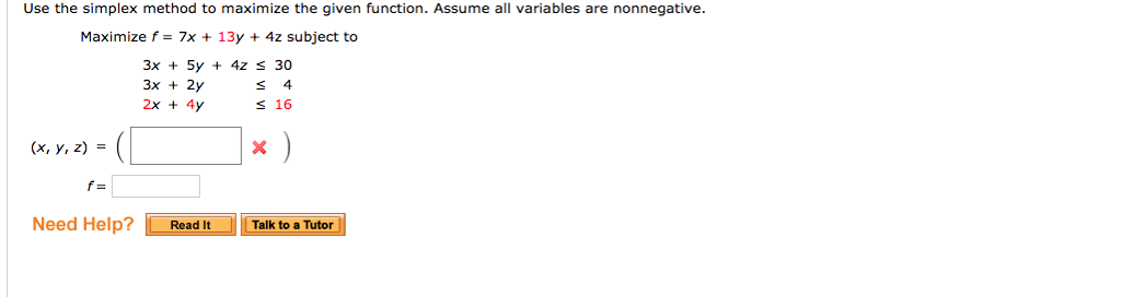 Solved Use the simplex method to maximize the given | Chegg.com