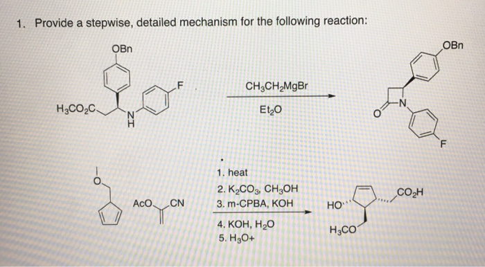 Solved Provide a stepwise, detailed mechanism for the | Chegg.com