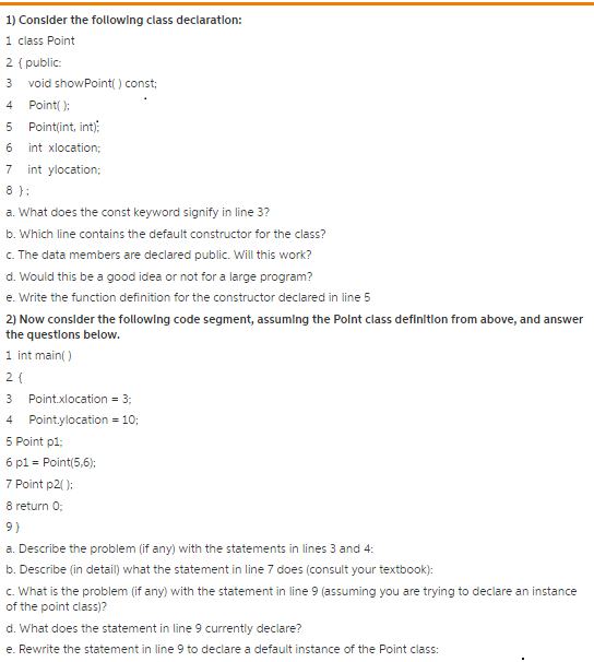 Solved Consider The Following Class Declaration Class