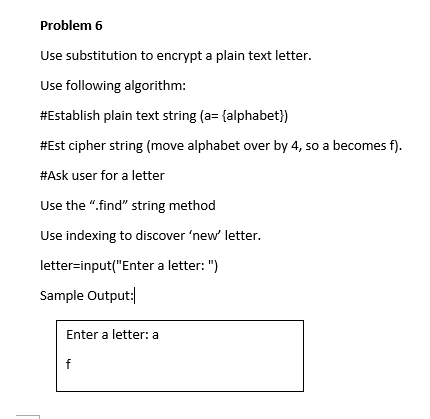 Solved Problem ? Use substitution to encrypt a plain text | Chegg.com
