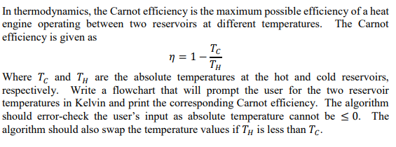 Solved In thermodynamics, the Carnot efficiency is the | Chegg.com