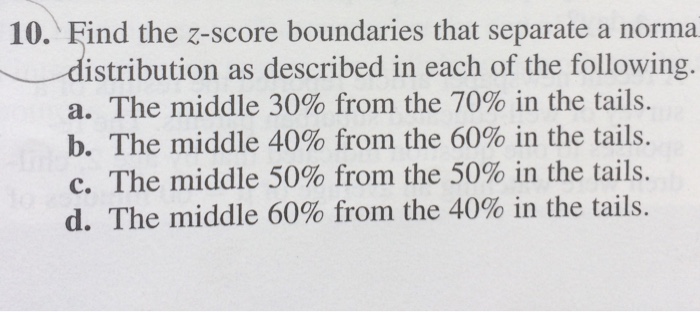 Solved Find the z-score boundaries that separate a normal | Chegg.com