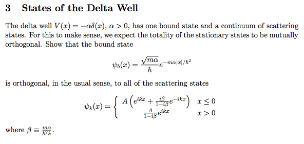 Solved 3 States of the Delta Well The delta well V(z) | Chegg.com