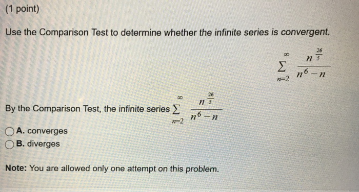 Solved Use the Comparison Test to determine whether the | Chegg.com