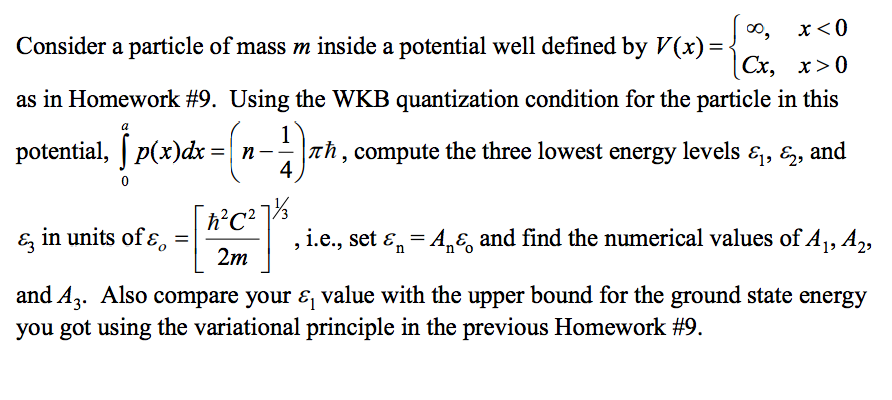 Solved Consider a particle of mass m inside a potential well | Chegg.com