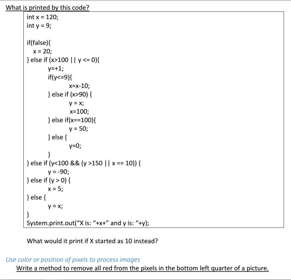 Solved What is printed by this code? int x = 120; int y = | Chegg.com