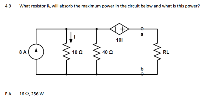 Solved What resistor RL will absorb the maximum power in the | Chegg.com