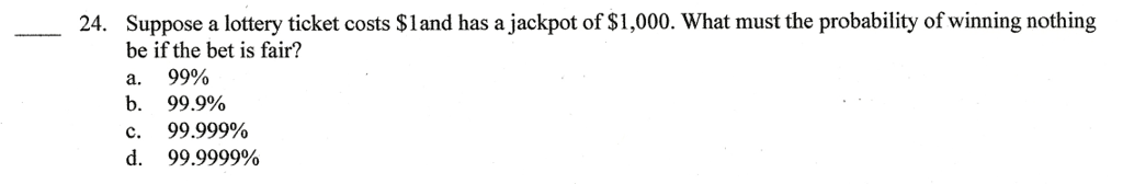 Solved Suppose a lottery ticket costs $1and has a jackpot of | Chegg.com