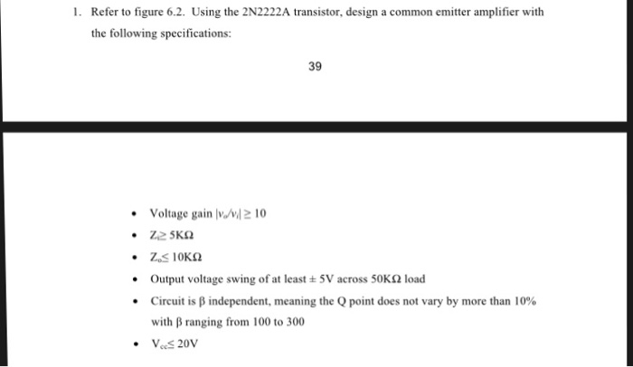 1. Refer to figure 6.2. Using the 2N2222A transistor, | Chegg.com
