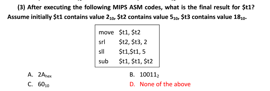 Solved After executing the following MIPS ASM codes, what is | Chegg.com