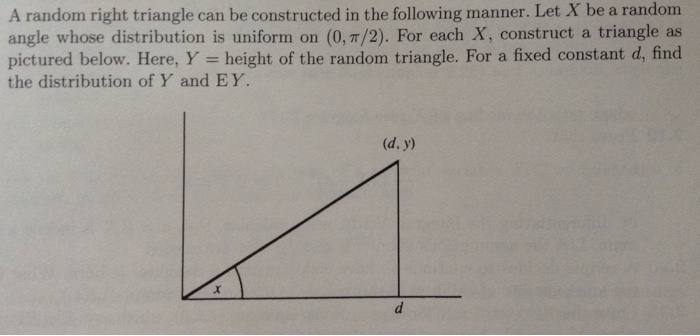 Solved A random right triangle can be constructed in the | Chegg.com