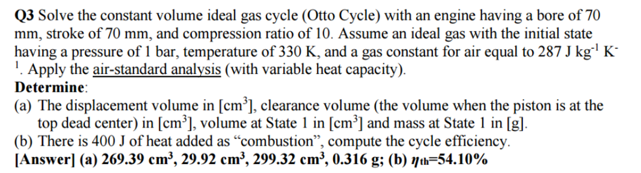 Solved Solve the constant volume ideal gas cycle (Otto | Chegg.com