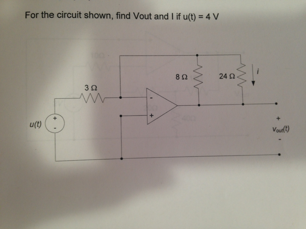 Solved For the circuit shown, find Vout and 1 if u(t) = 4 V | Chegg.com