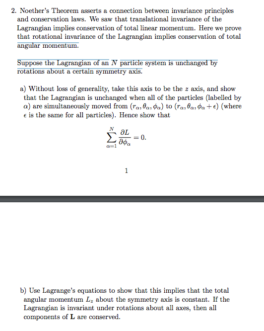 Solved 2. Noether's Theorem asserts a connection between | Chegg.com