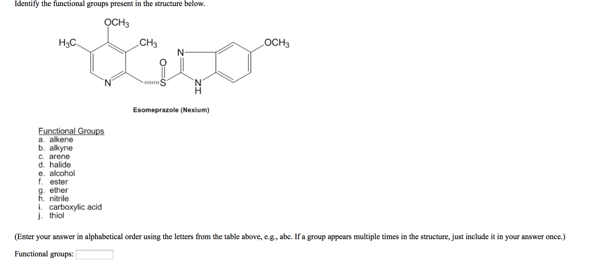 Solved Identify the functional groups present in the | Chegg.com