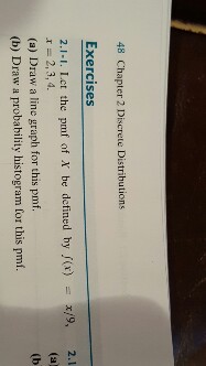 Solved Let the pmf of X be defined by f(x) = x/9, x = 2, 3, | Chegg.com