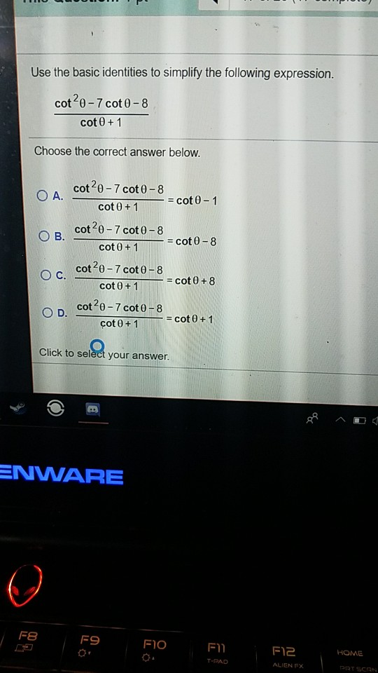 Solved Use the basic identities to simplify the following | Chegg.com